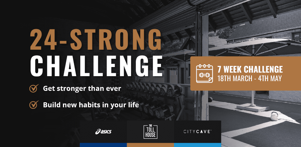 Build Strength and Good Habits in 5 Weeks | 24-Strong Challenge